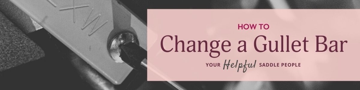 How to change your gullet bar in 5 simple steps – Saddles Direct